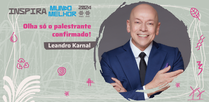 Leandro Karnal, palestrante renomado, está confirmado para o Inspira Fenae 2024 | Fenae Portal