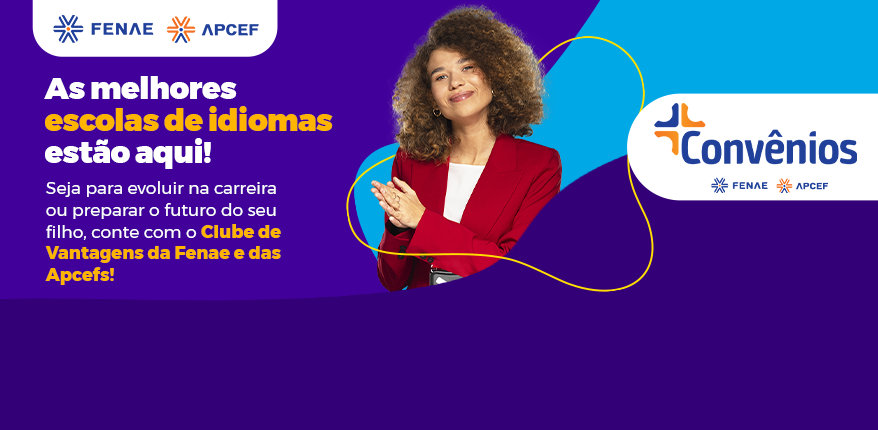 Quer aprender um novo idioma? A plataforma de convênios da Fenae e das ...
